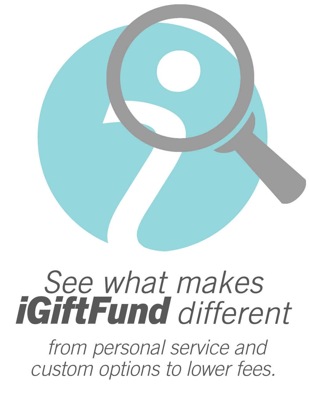 A Uniquely Different Donor Advised Fund | iGiftFund